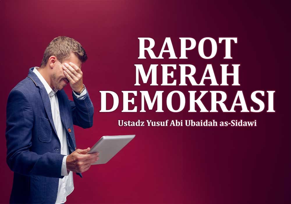 Raport Merah Aksi Demonstrasi Yusuf Abu Ubaidah as-Sidawi